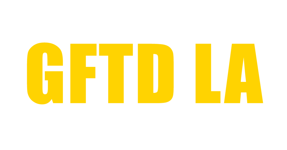 GFTD LA